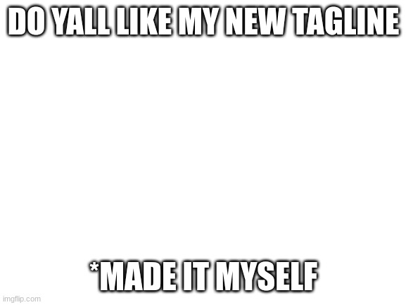 (Mod note: mods are watching) - Imgflip