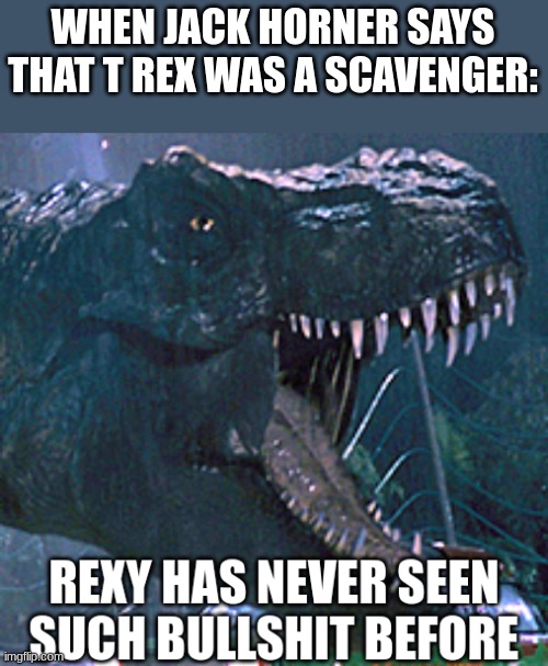 Who else hates Jack Horner - Imgflip