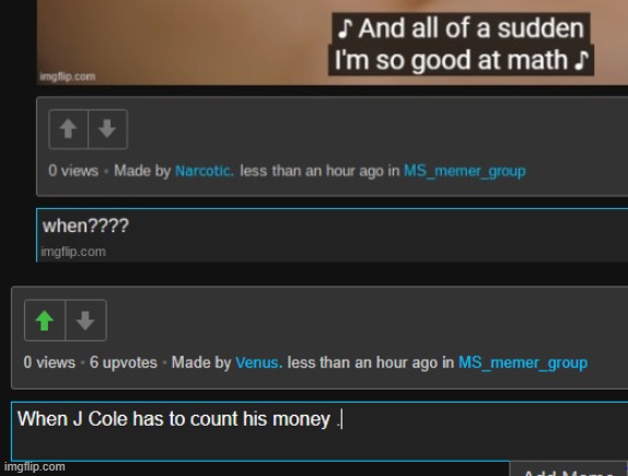 Just like don't ask me any math questions yk - Imgflip