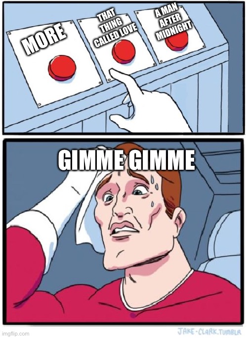 Three Buttons - Imgflip