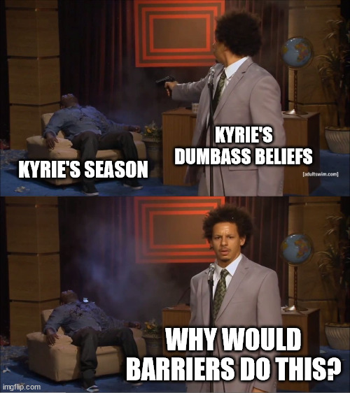 Kyrie: "People wanted to see us fail at this juncture. Picked us as ...