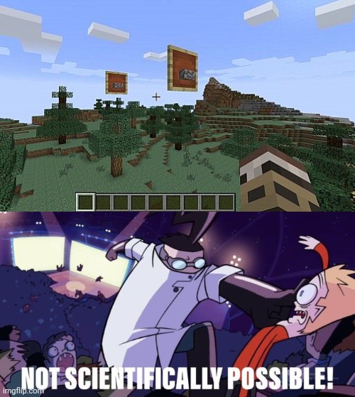 Not possible - Imgflip