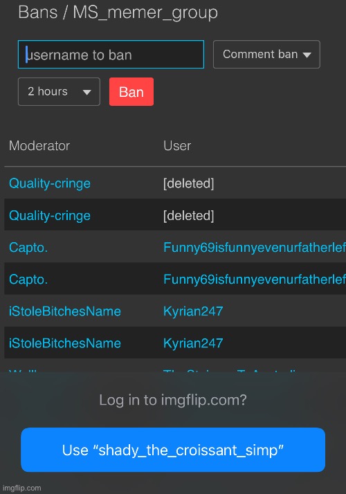 My phone is trying to ban me - Imgflip