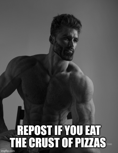 I love butter garlic crust, ngl - Imgflip