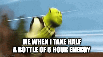 5 hour energy - Imgflip