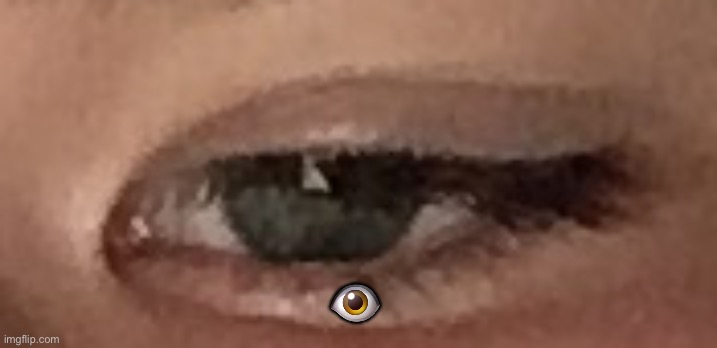 Eye - Imgflip