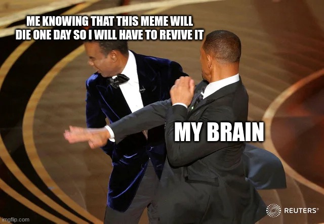 Dead meme revive series - Imgflip