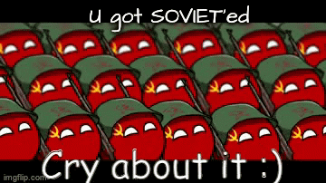 Get Soviet’ed - Imgflip