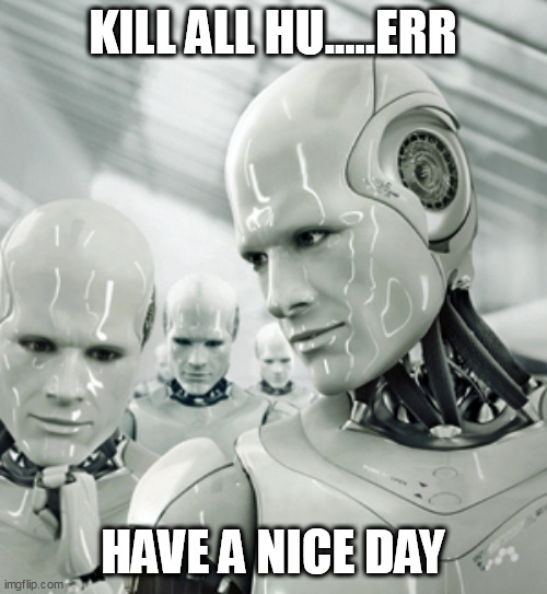 Robots Meme - Imgflip