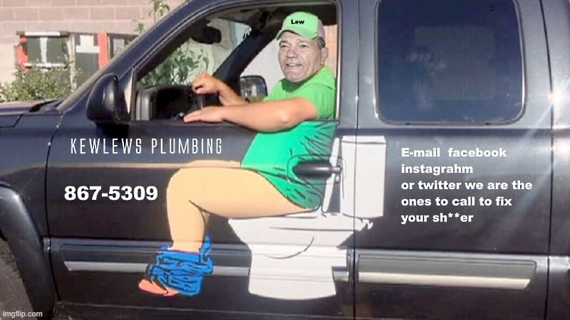 Kewlews plumbing - Imgflip
