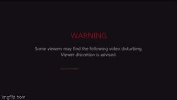 Viewer discretion is advised - Imgflip