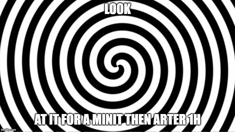 Hypnotize Memes GIFs Imgflip