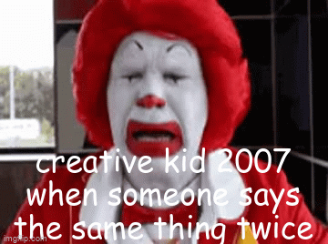 no wonder he's a kid. - Imgflip