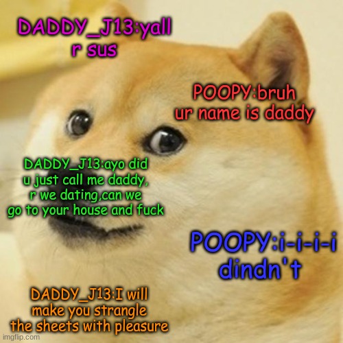 when your name has daddy in it lol :) - Imgflip