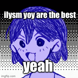 ilysm omori - Imgflip