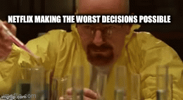 Netflix - Imgflip