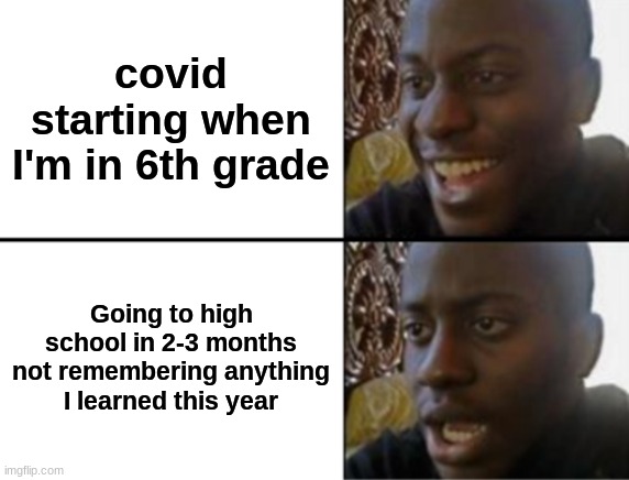 Oh yeah! Oh no... - Imgflip