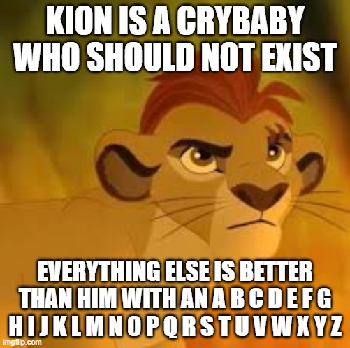 Kion crybaby - Imgflip