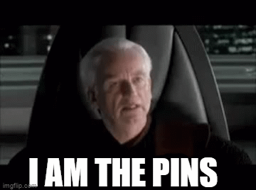 I am the pins! - Imgflip
