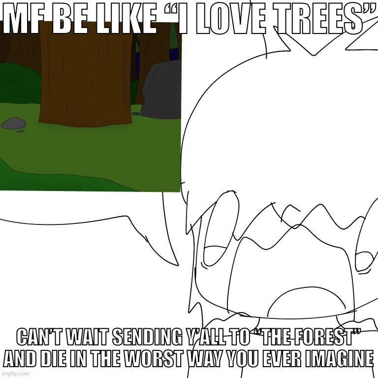 Image tagged in the forest - Imgflip