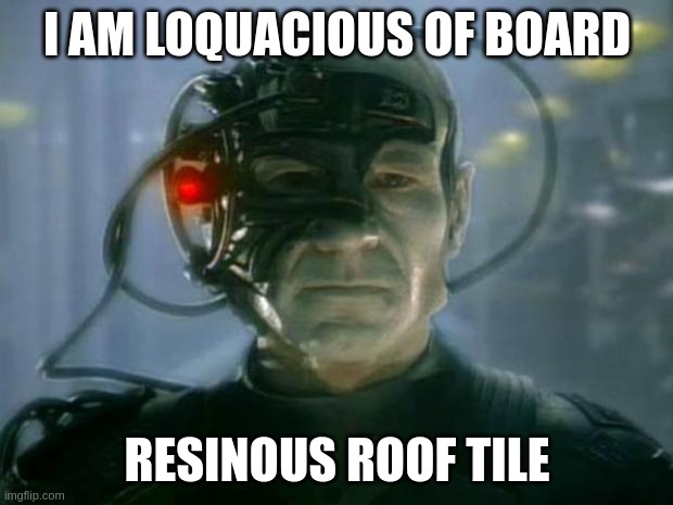 Locutus of Borg - Imgflip