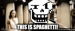Papyrus spaghetti - Imgflip