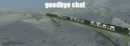 goodbye chat - Imgflip
