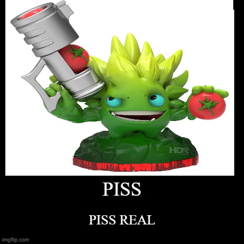 PISS - Imgflip