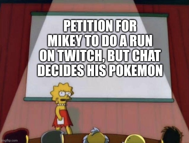 Lisa petition meme - Imgflip