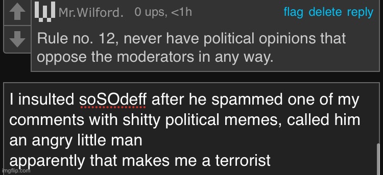 oh no god forbid I call him stupid - Imgflip