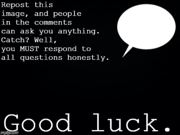 no extremely personal stuff though - Imgflip