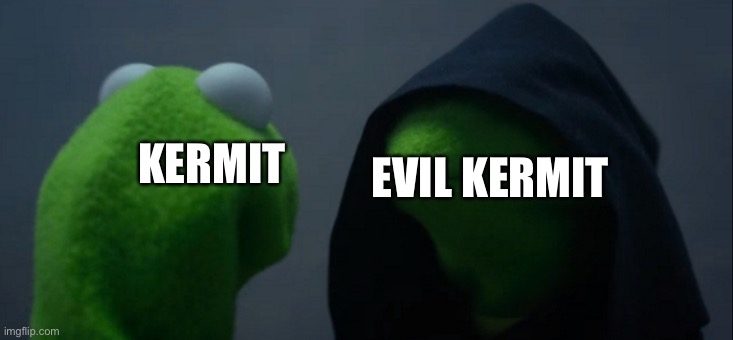 Evil Kermit Meme - Imgflip