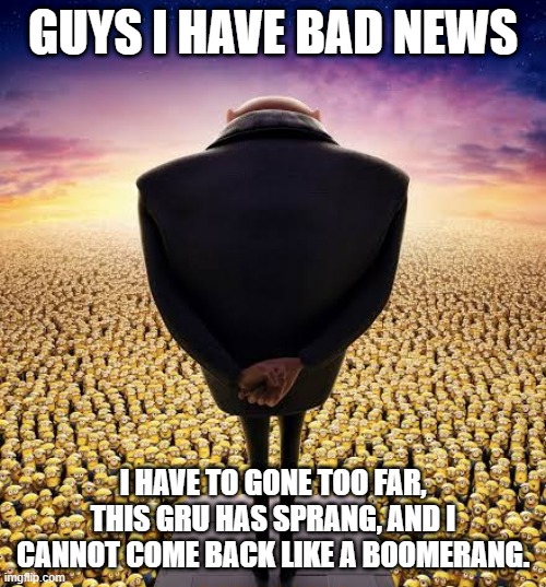 Guys I Have Bad News Meme Template Printable Word Searches