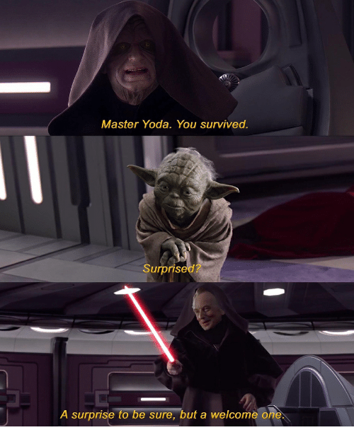 Master Yoda You Survived Blank Template Imgflip