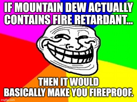 Troll reasoning - Imgflip