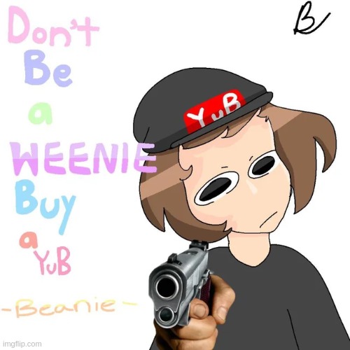 repost to buy a beanie ignore to support d*nny - Imgflip