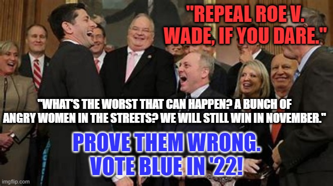 They expect you to sit on your hands. Send a message this election ...