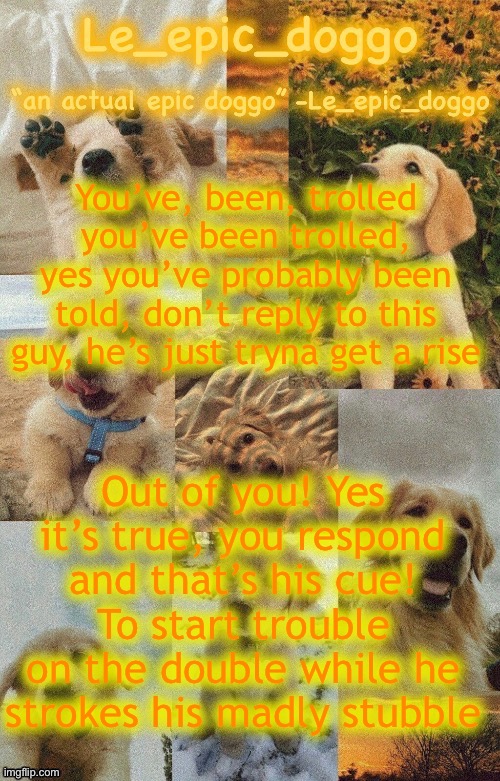 Doggo temp by doggo. Wait what that’s confusing - Imgflip