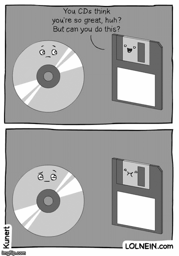 CD vs Floppy disk - Imgflip