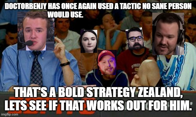 Bold Strategy Cotton - Imgflip