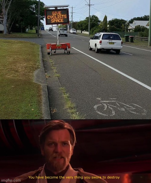 Image tagged in you have become the very thing you swore to destroy ...