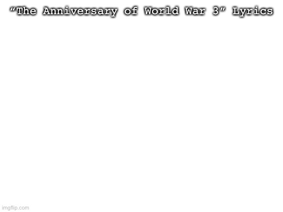 Blank White Template - Imgflip