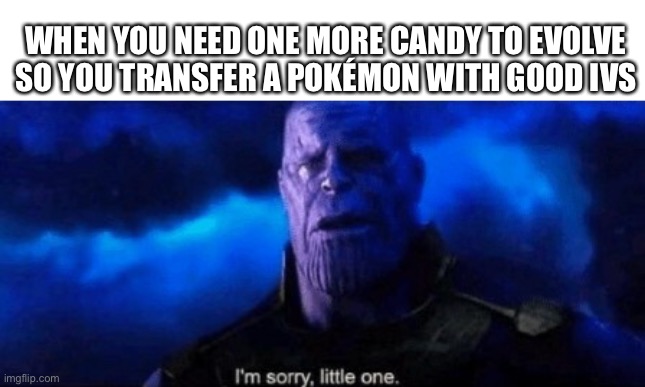 Im sorry little one - Imgflip