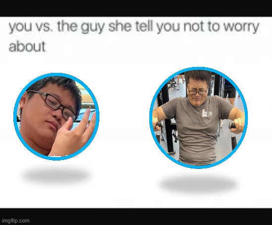 You vs the Guy - Imgflip