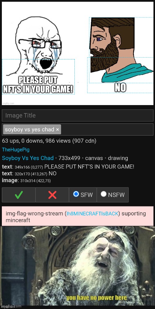 Image tagged in you have no power here yellow caption lowercase - Imgflip