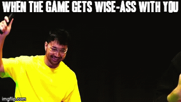 I swear if there's one thing i can't stand about gaming at all it's ...