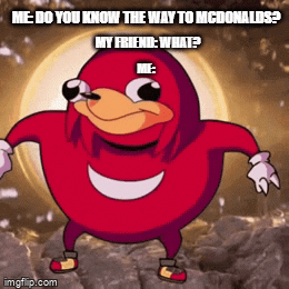 Do You Know Da Wae Meme - Imgflip