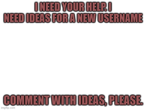 please help - Imgflip