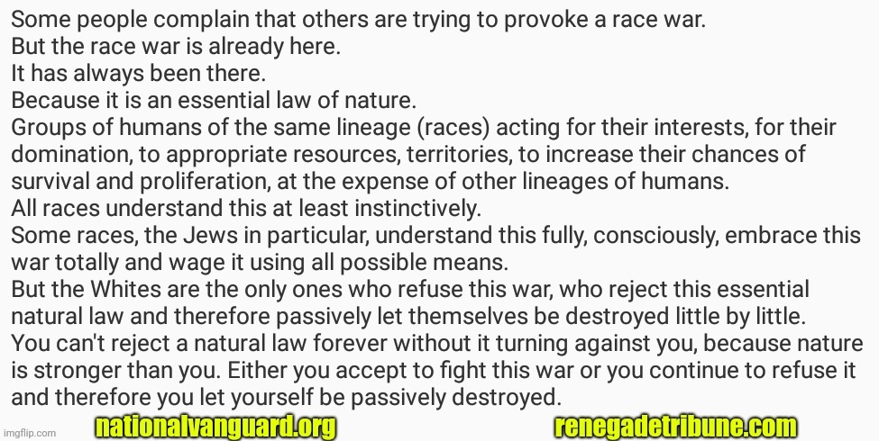 RACISM IS RACIAL SELF PRESERVATION - Imgflip