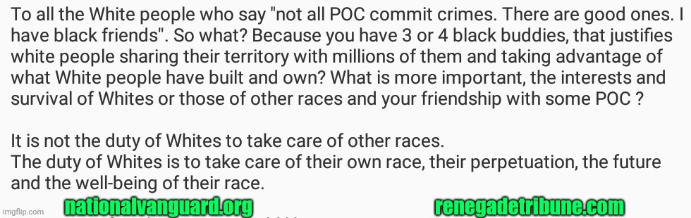 RACISM IS RACIAL SELF PRESERVATION - Imgflip